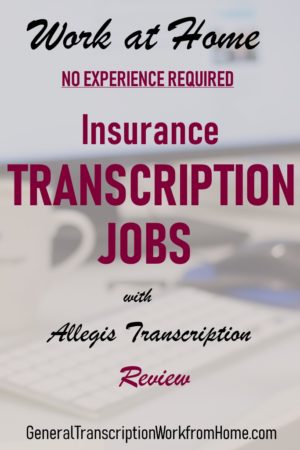 Allegis Transcription Is Hiring Work From Home Transcriptionists ...
