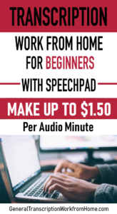 Transcription Work from Home for Beginners with Speechpad - Review ...