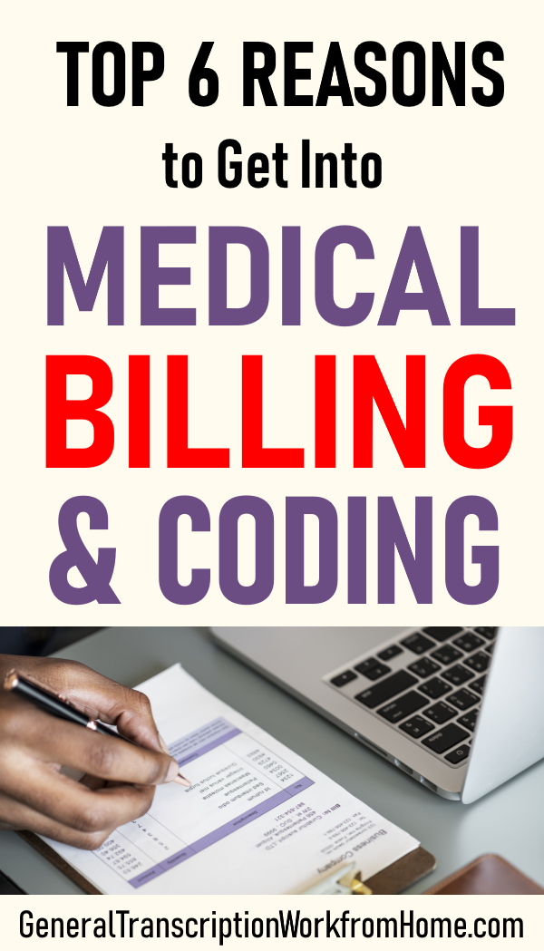 Top 6 Reasons to Get a Medical Billing and Coding Career - Work from ...