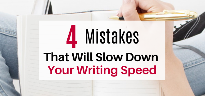 How To Write Faster Avoid These 4 Common Mistakes Work From Home Jobs Online Jobs Side 